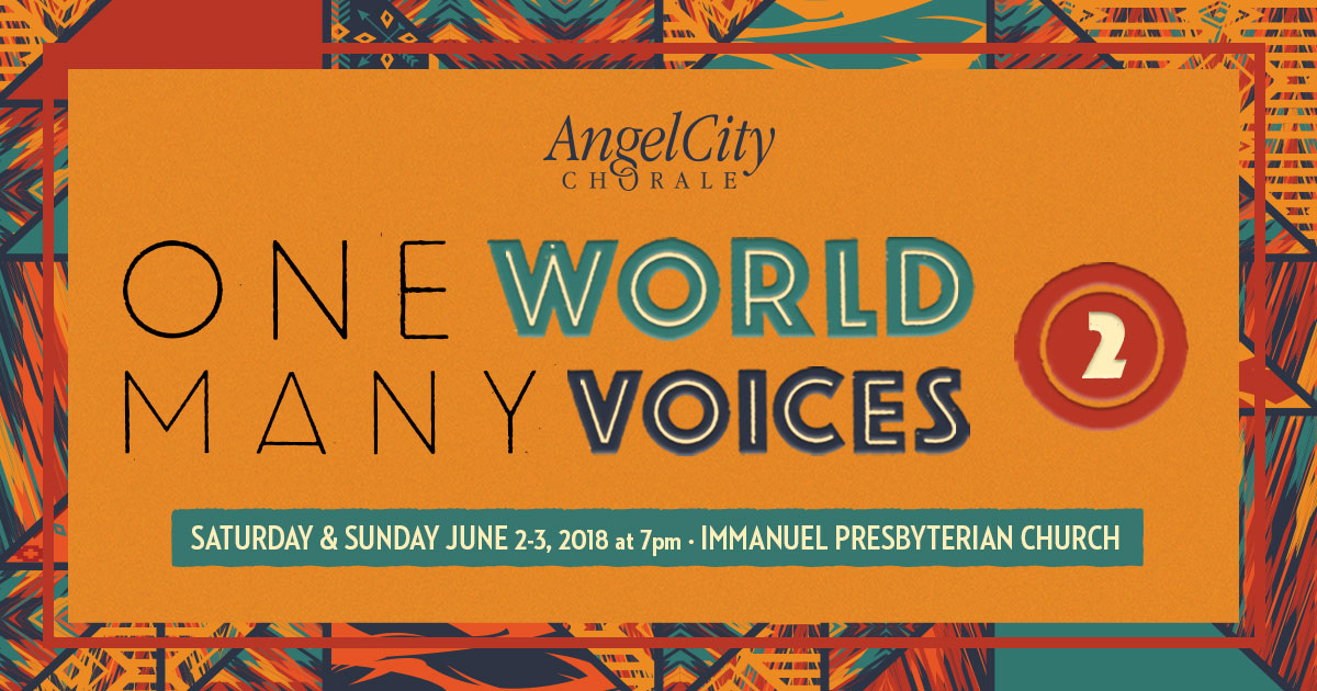 One World Many Voices 2 | Angel City Chorale